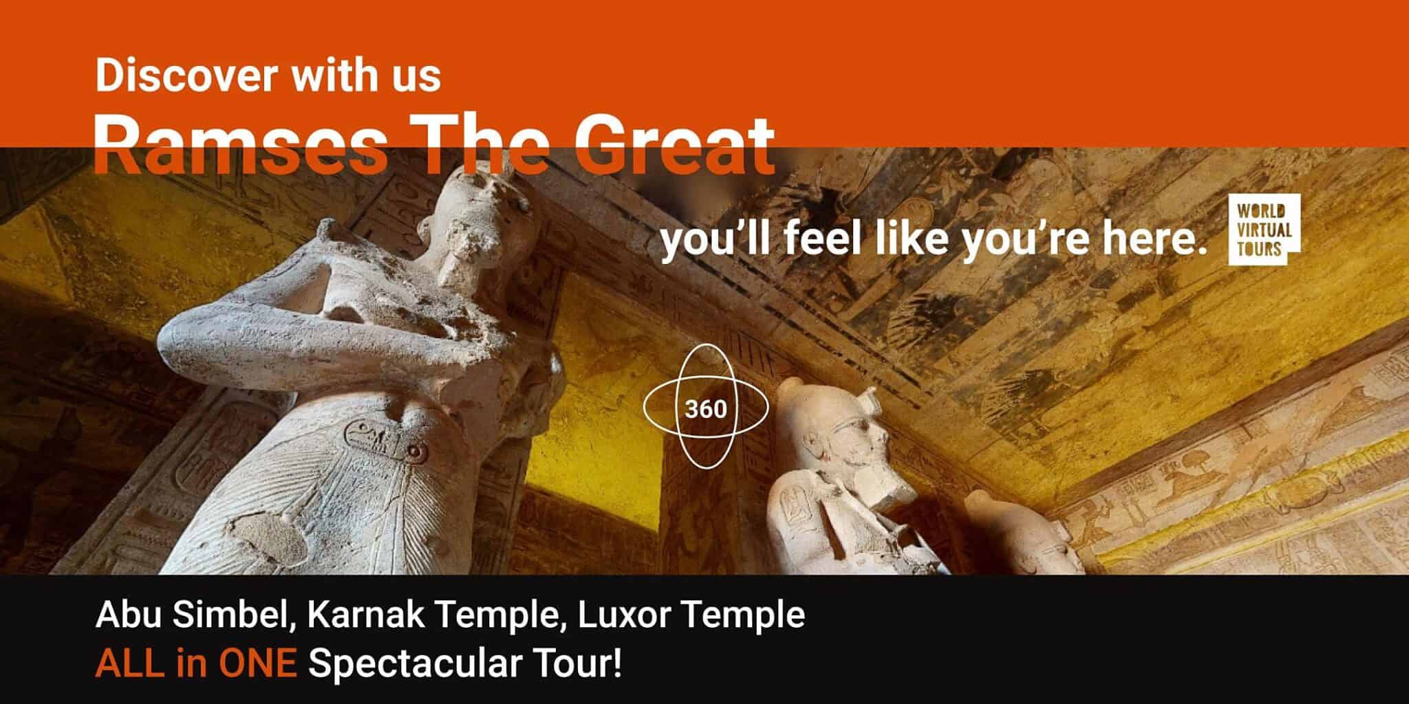 Ramses the Great: Ancient Egypt Virtual Tour - World Virtual Tours