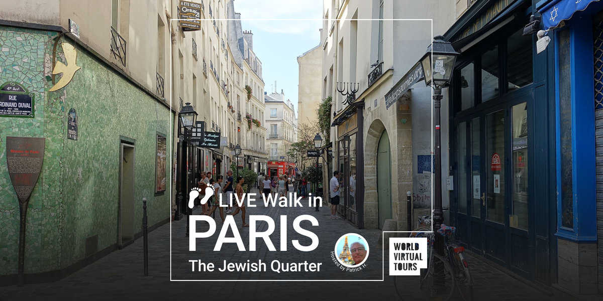 Live Walk in Paris - The Jewish Quarter - World Virtual Tours