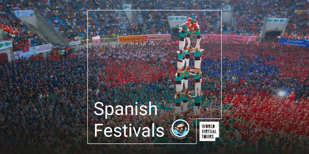 Spanish Festivals - World Virtual Tours