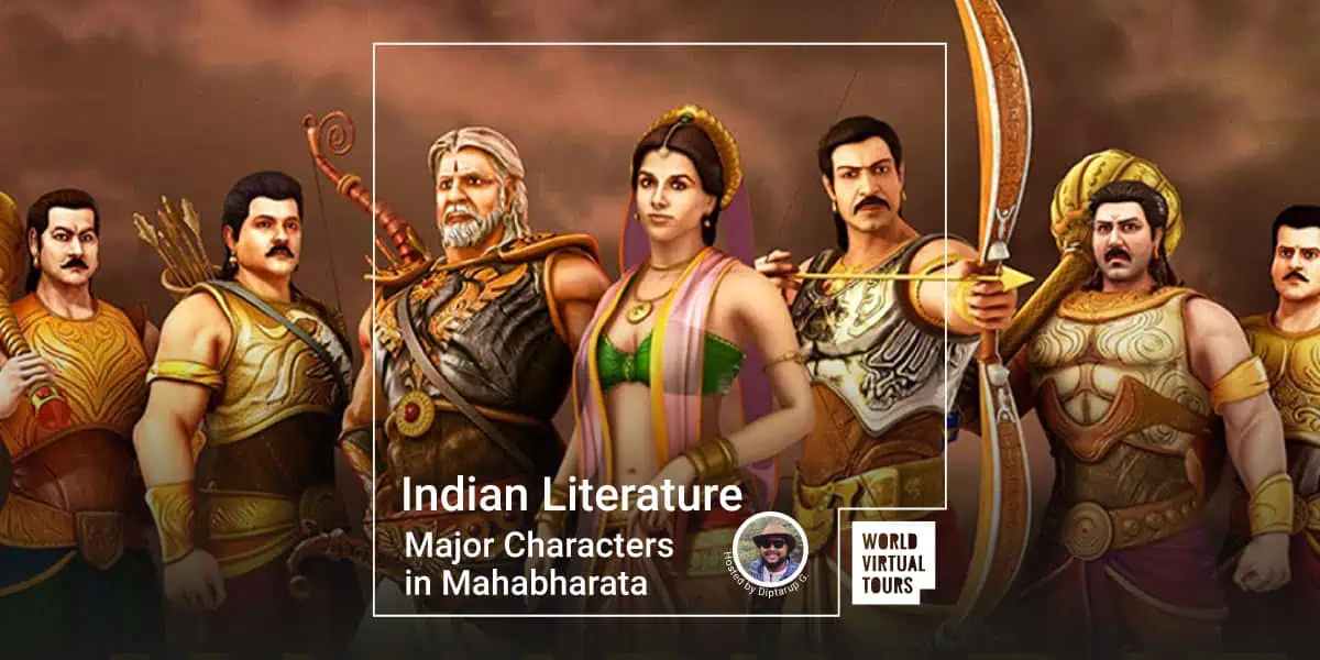 Indian Literature - Major Characters in Mahabharata - World Virtual Tours