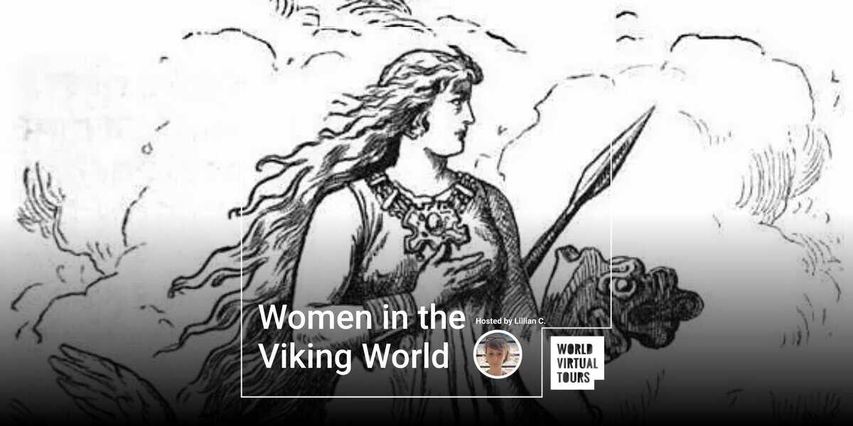 Women in the Viking World - World Virtual Tours