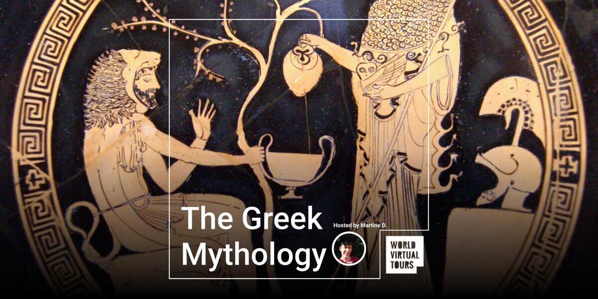 The Greek Mythology - World Virtual Tours