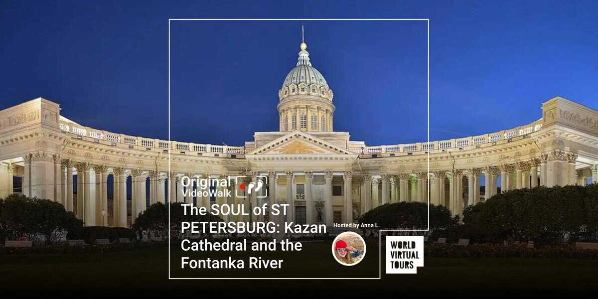 The SOUL of ST PETERSBURG: Kazan Cathedral and the Fontanka River ...